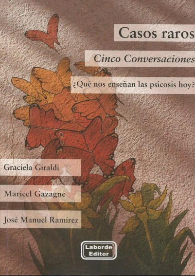 Casos Raros. Cinco Conversaciones | Laborde